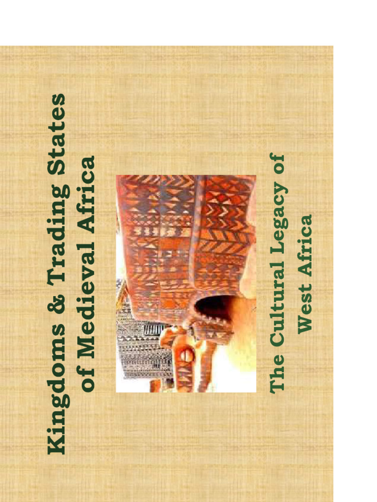 Kingdoms and Trading States of Medieval Africa | PDF