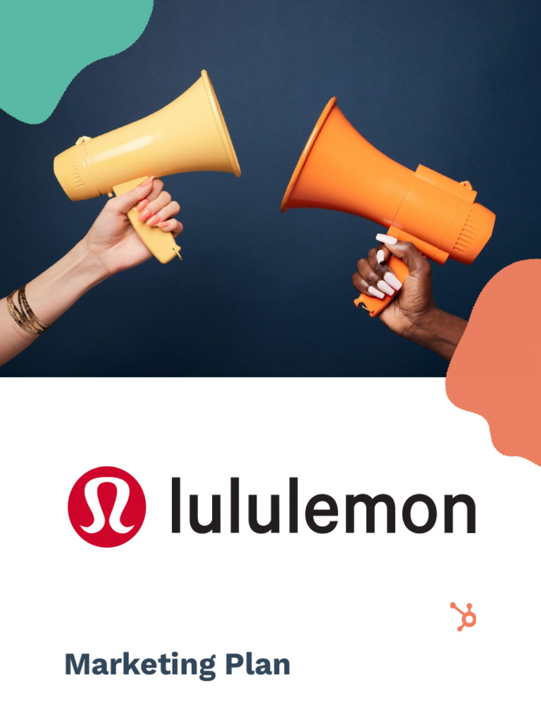 Lululemon Integrated Marketing Plan | PDF | Brand | Marketing