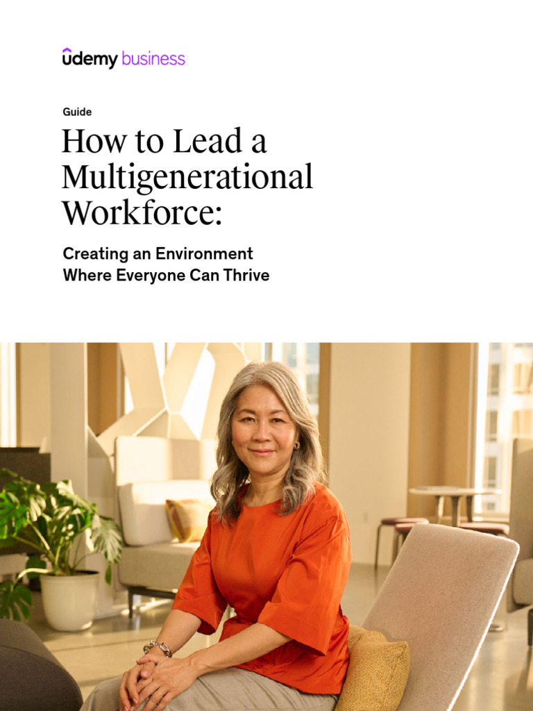 Leading a Multigenerational Workforce Guide | PDF | Millennials ...