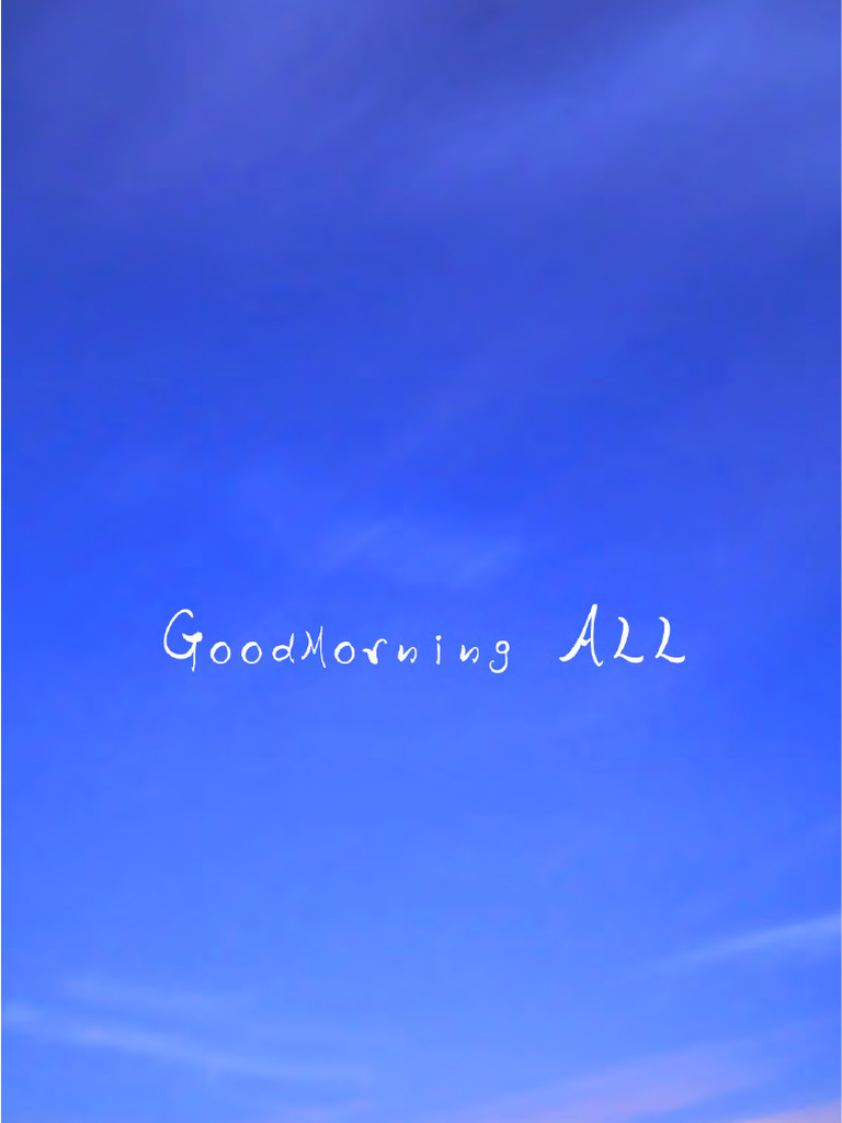Good Morning ALL | PDF
