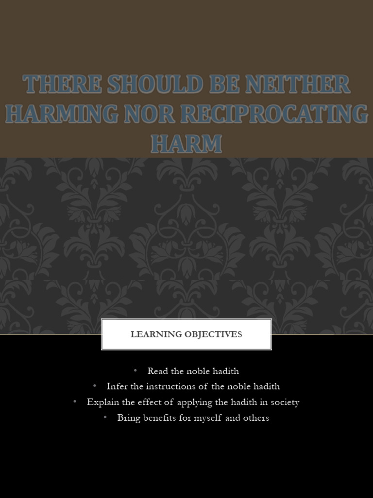 ESP Q3 6 Lesson 2-There Should Be No Harm Nor Reciprocating Harm | PDF ...