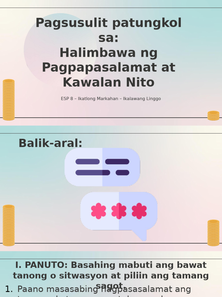 ESP8 - Q3 - W2 - D4 - Q3 - Quiz 2 - Halimbawa NG Pagpapasalamat at Kawalan Nito | PDF