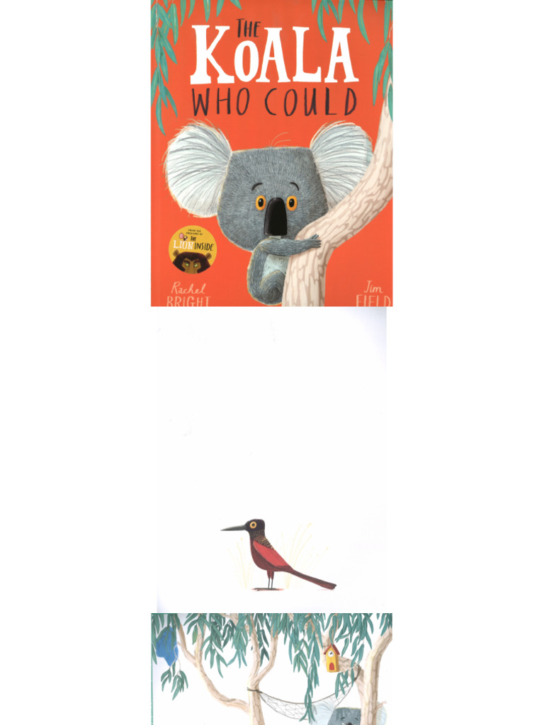Rachel Bright & Jim Field - The Koala Who Could | PDF
