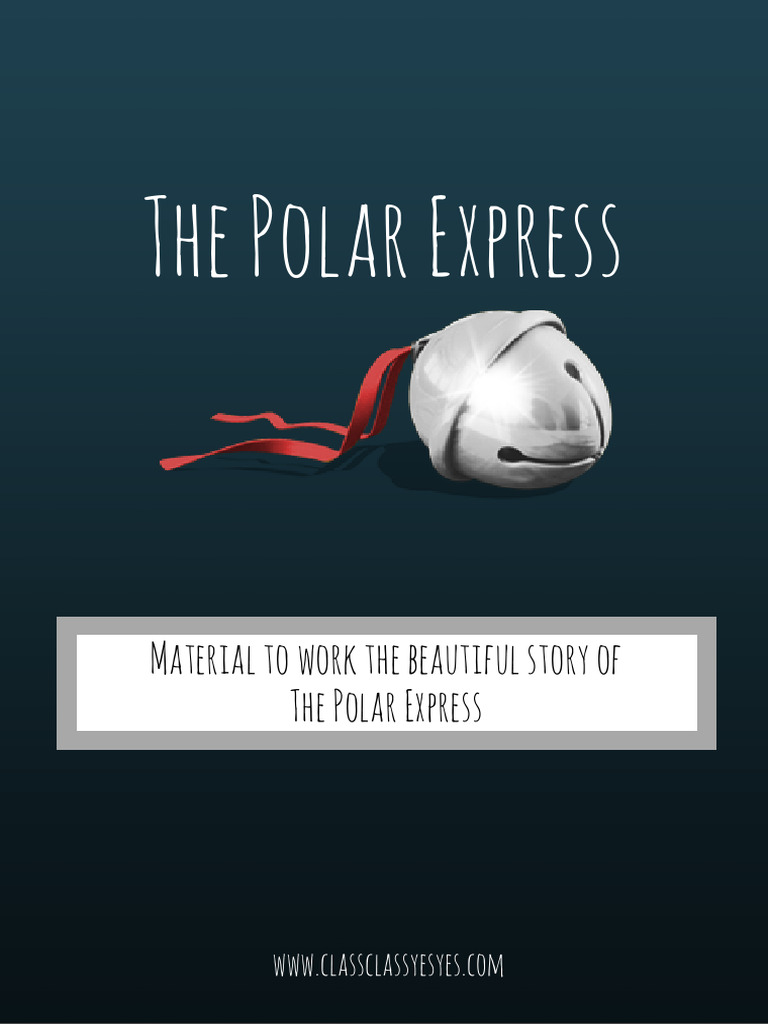 The Polar Express Movie Activities | PDF | Christmas