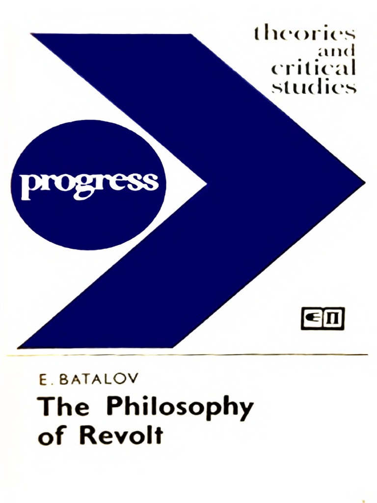 Philosophy of Revolt - Eduard Yakovlevich Batalov (Progress, 1975) | PDF