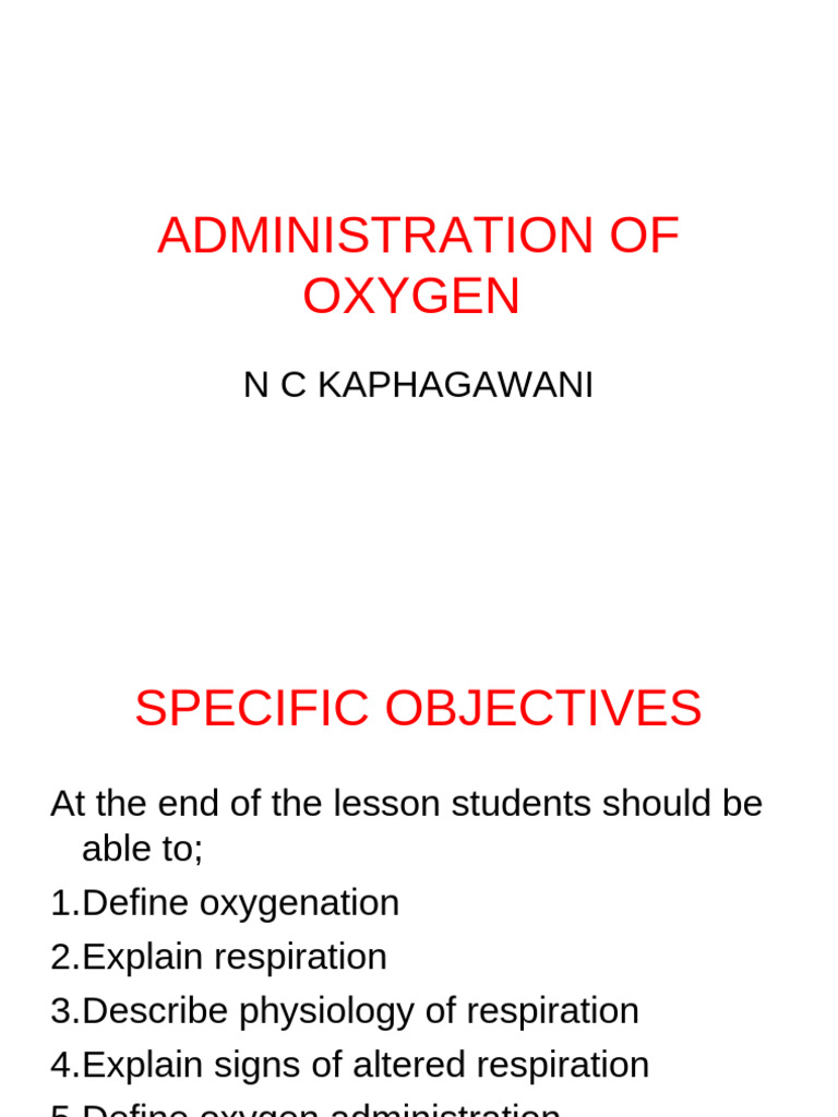 Oxygen Administration Procedures and Guidelines | PDF | Respiratory ...