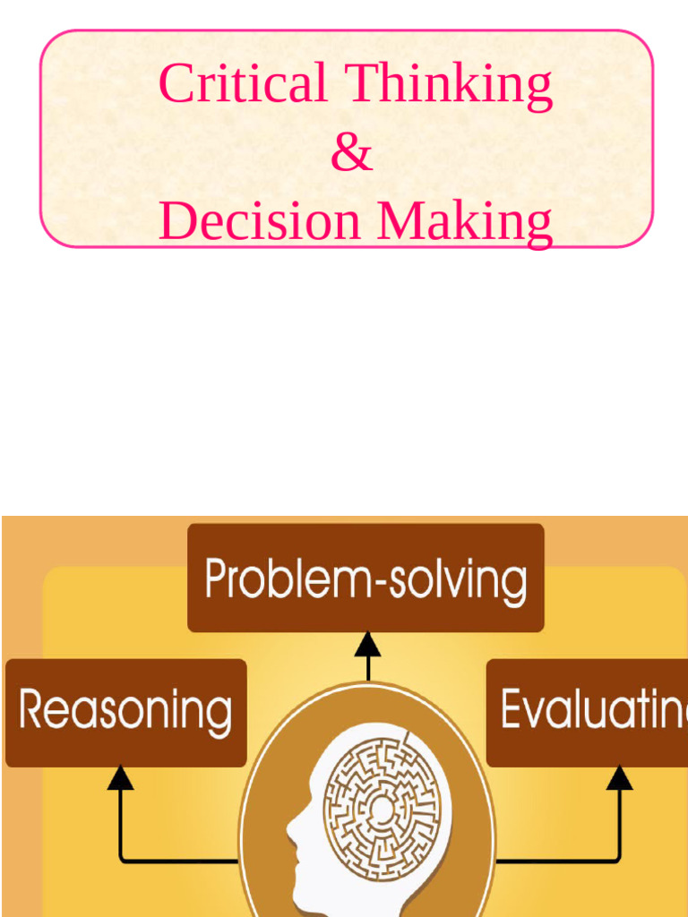 Critical Thinking in Decision Making | PDF | Thought | Critical Thinking