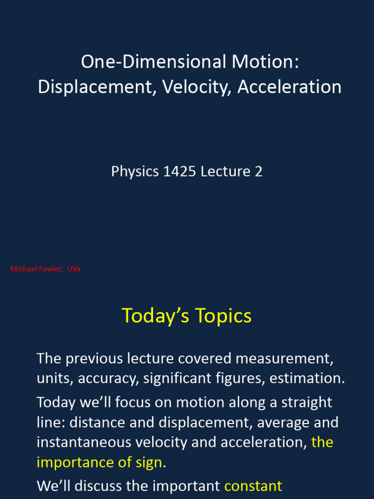 One-Dimensional Motion: Kinematics Basics | PDF | Acceleration | Velocity