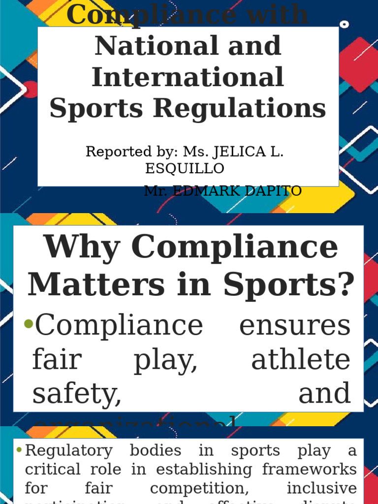 Compliance With National and International Sports Regulations-ESQUILLO ...