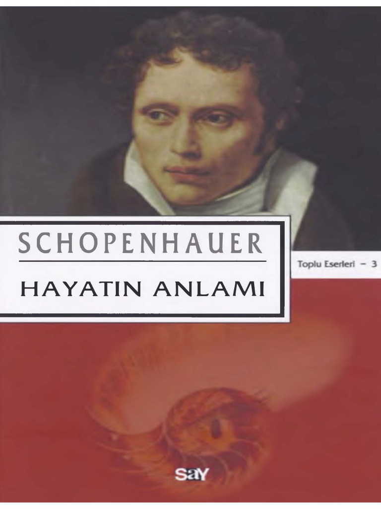 Arthur Schopenhauer - Hayatın Anlamı-Say Yayınları (2010) | PDF