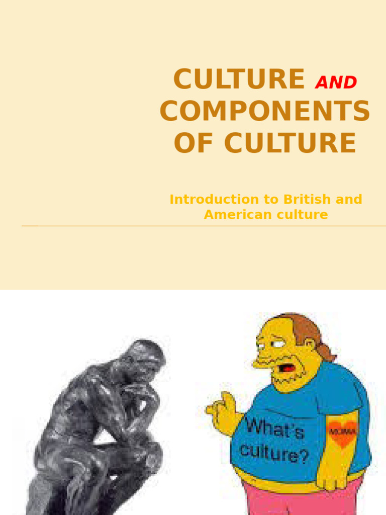 Culture and Components of Culture | PDF | Liberal Arts Education ...