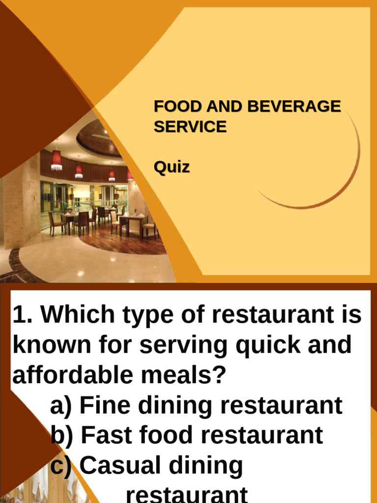 Food and Beverage Service Quiz | PDF | Restaurants | Foodservice