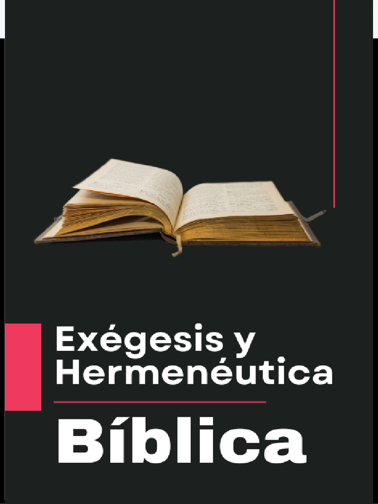 Exégesis y Hermenéutica Bíblica | PDF | Hermenéutica | Biblia