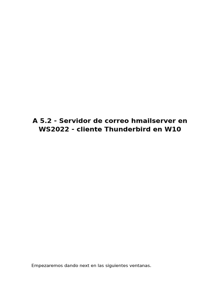 A 5.2 - Servidor de Correo Hmailserver en WS2022 - Cliente Thunderbird en W10 | PDF