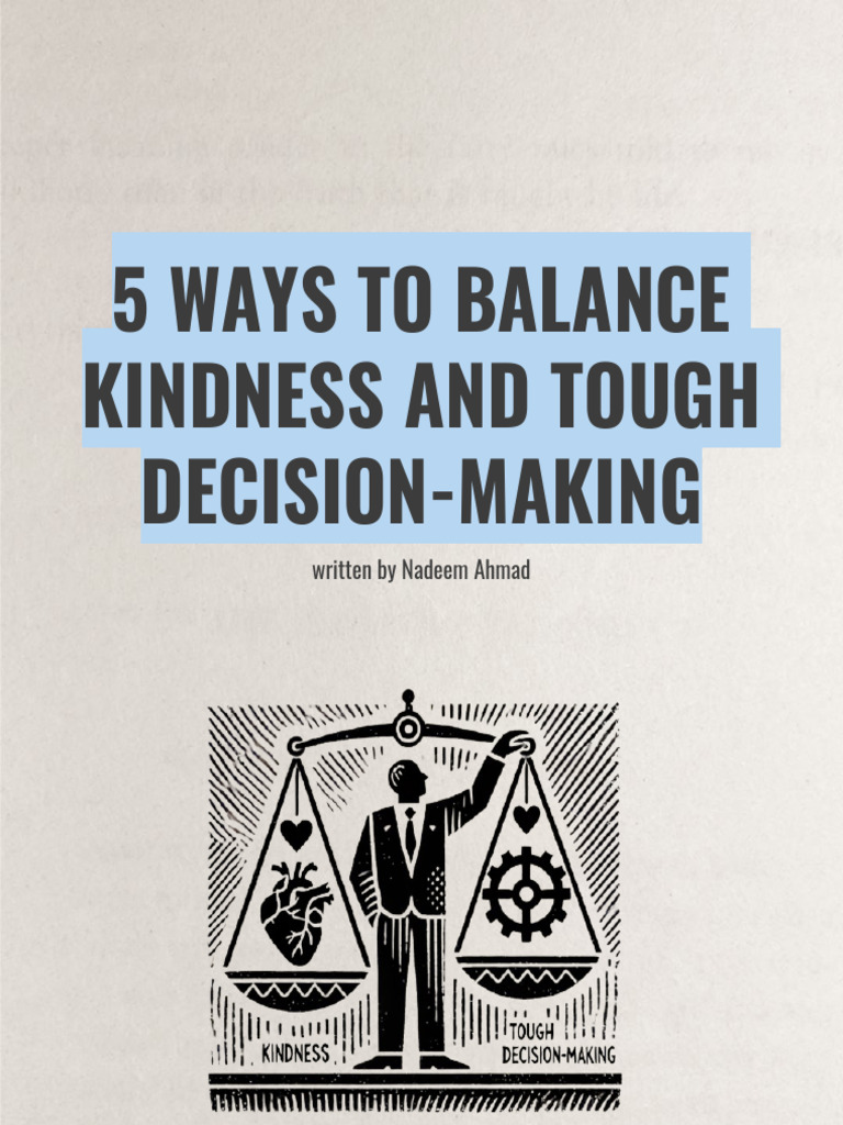 Balancing Kindness in Tough Decisions | PDF