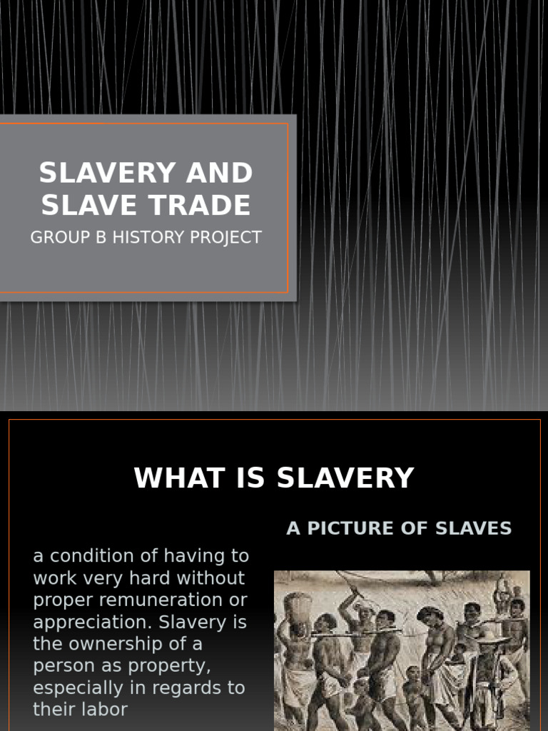 Slavery and Slave Trade | PDF | Slavery | Sexual Slavery