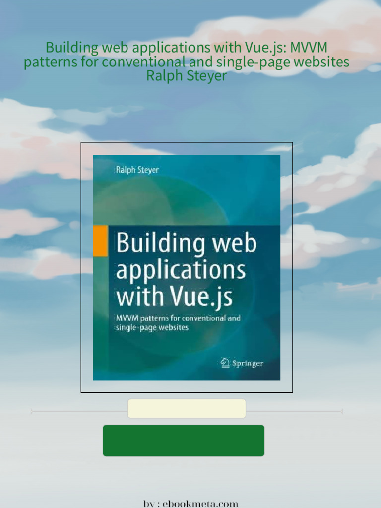 Get Building web applications with Vue.js: MVVM patterns for ... Get Building web applications with Vue.js: MVVM patterns for ...