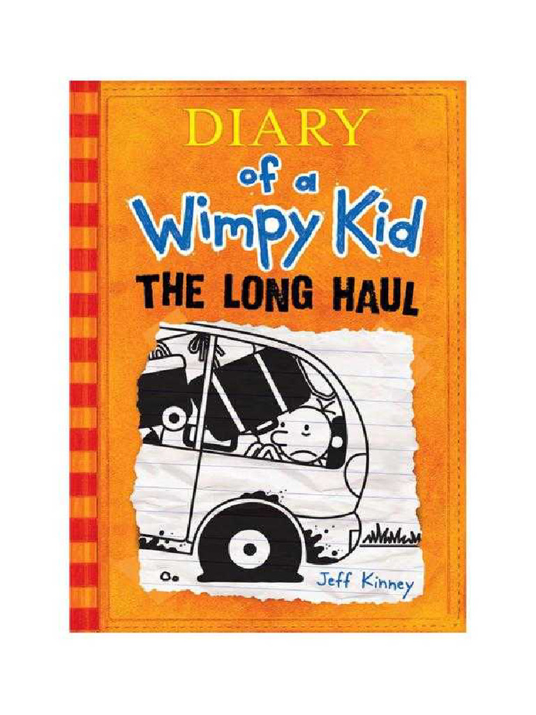 Diary of A Wimpy Kid (The Long Haul) | PDF