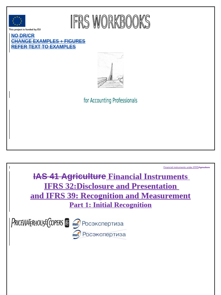 IAS 32 Financial Instruments_Part I_IFRS 32_39[1] | PDF | Derivative (Finance) | Fair Value