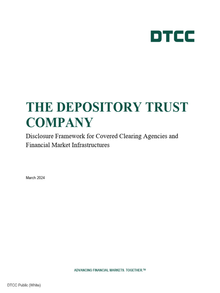 DTC Disclosure Framework 2024 Q1 | PDF | Securities (Finance) | Finance & Money Management