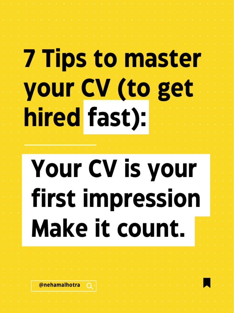 7 Tips To Master Your CV (To Get Hired Fast) | PDF | Résumé