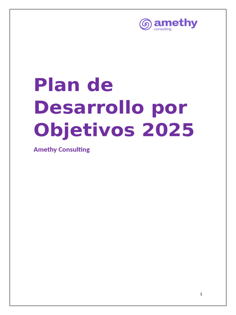 Plan de Desarrollo 2025 | PDF | Calidad (comercial) | Economias