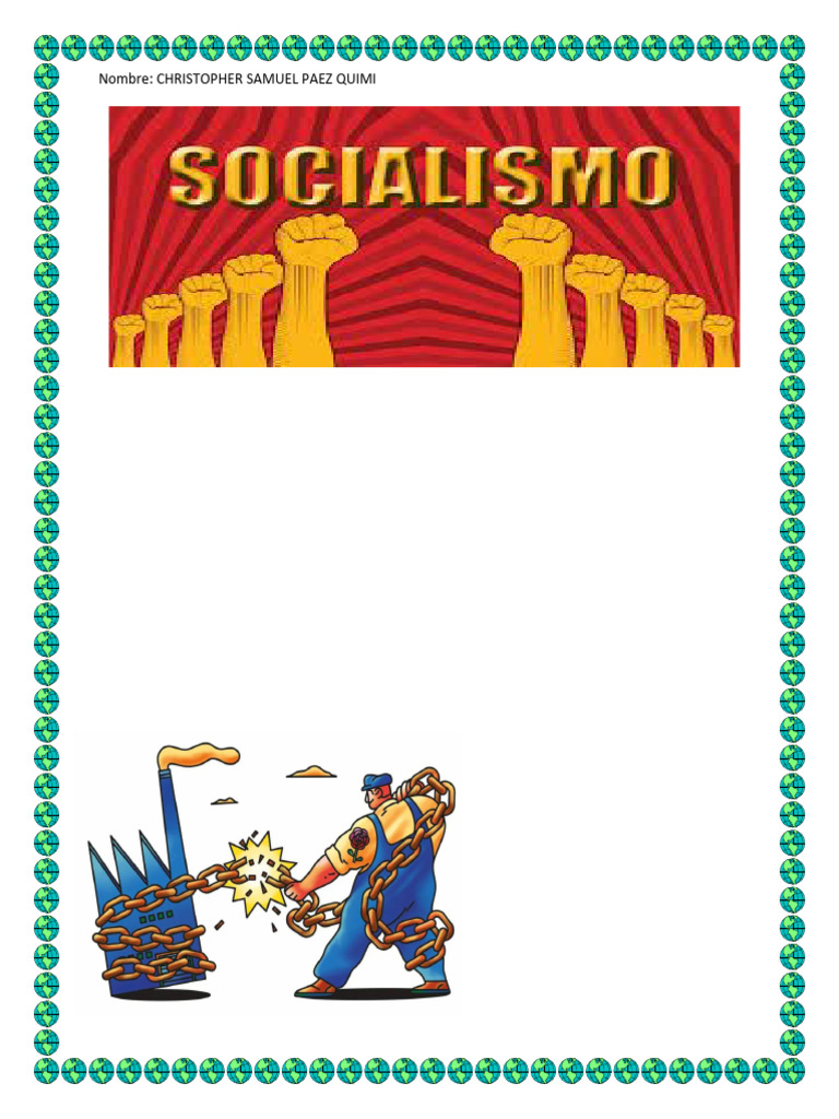 El Socialismo Es Una Ideología Política y Económica Que Promueve La ...