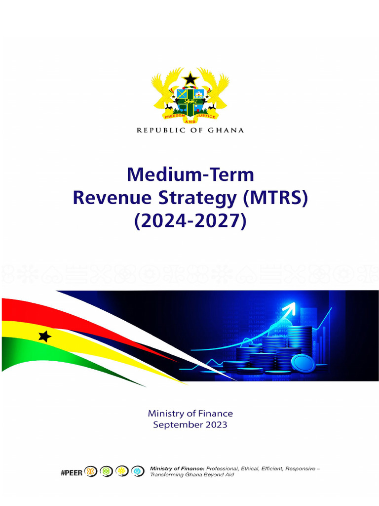 Ghana Medium Term Revenue Strategy (MTRS) 2024 2027 | PDF | Taxes | Government Budget Balance