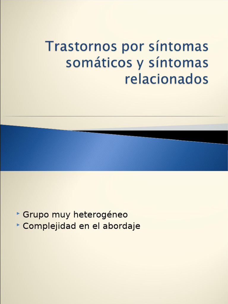 Trastornos de Sã Ntomas Somã¡ticos Clase UCA CLÃ NICA | PDF | Ansiedad | Depresión (estado de ánimo)