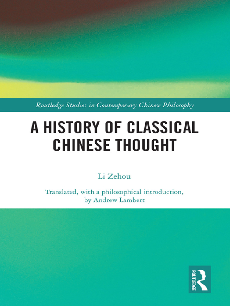 Li Zehou - A History of Classical Chinese Thought | PDF | Chinese ...