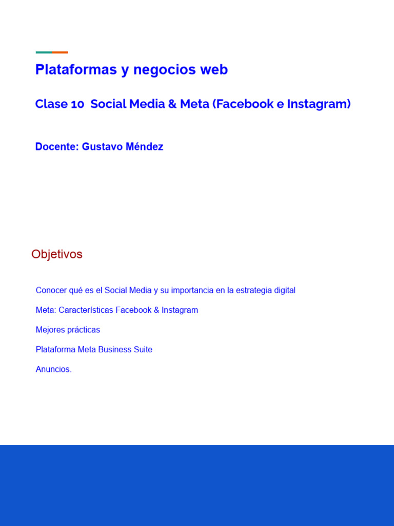 Clase 10 Social Media & Meta (Facebook e Instagram) Plataformas y ...