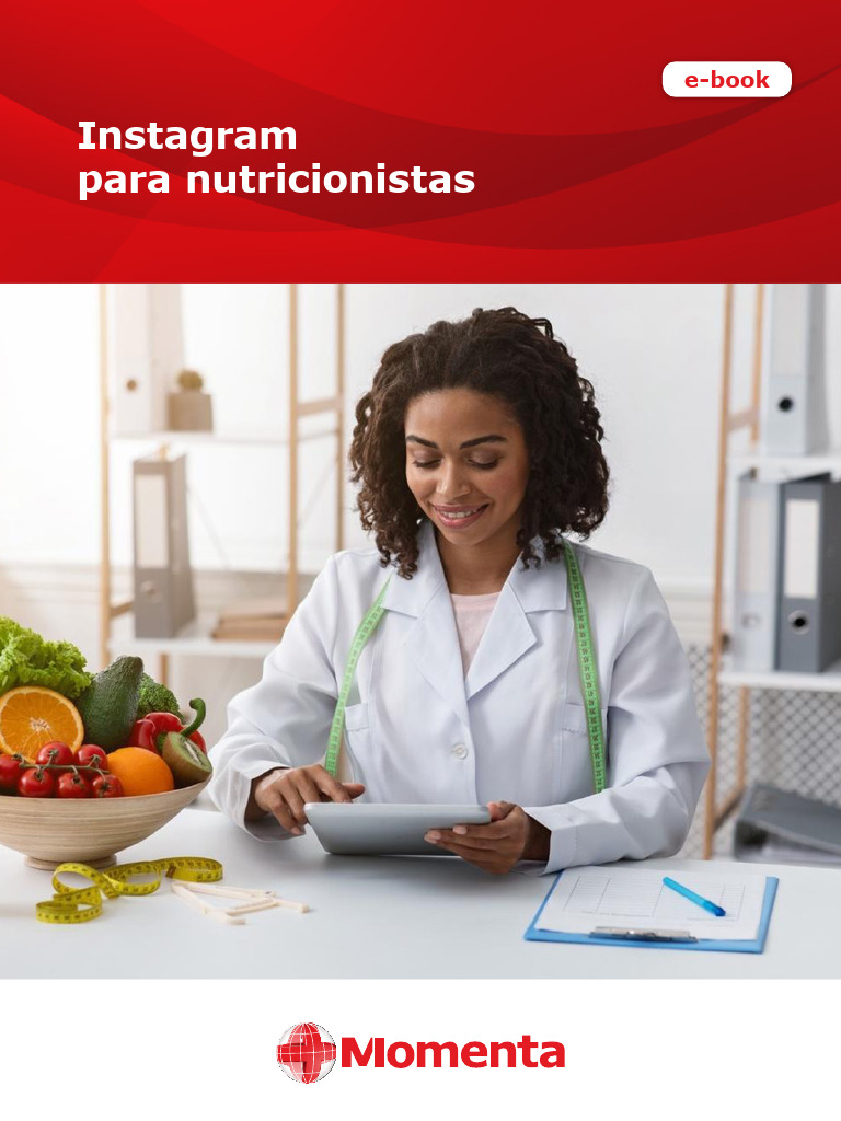 eBook Instagram Para Nutricionistas Ago 2022 Momenta 11826 | PDF | Facebook | Rede de computadores