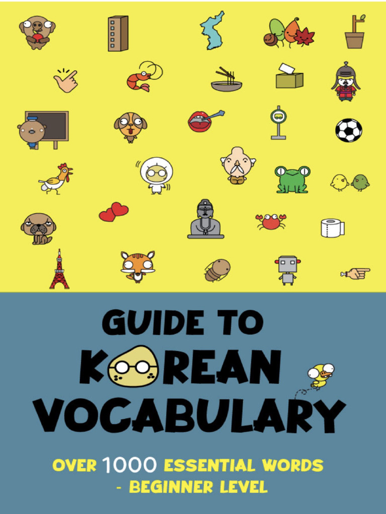 Guide To Korean Vocabulary The Most Common 1000 Korean Words (Andrea de ...