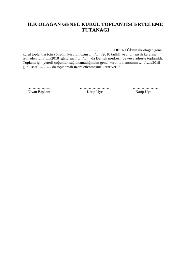 Ornek Ilk Olagan Genel Kurul Toplantisi Erteleme Tutanagi | PDF