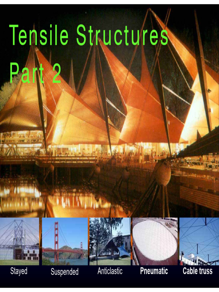 Advanced Building Technology Lecture 4 Tensile structure part 2 | PDF | Truss | Textiles