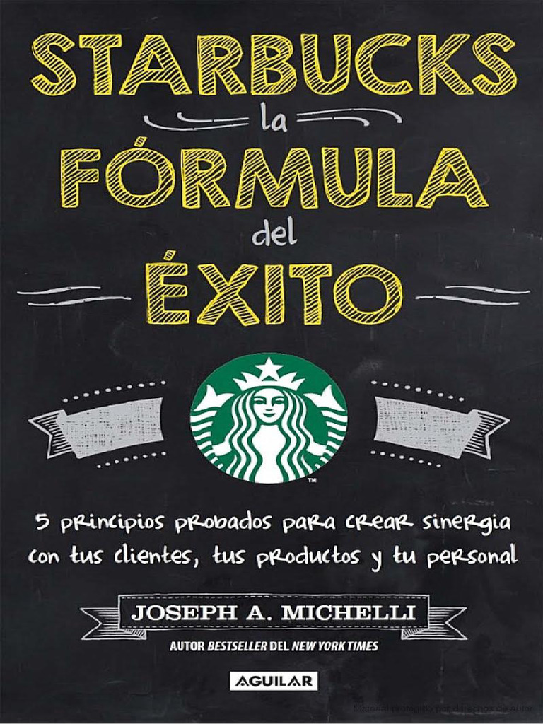 Starbucks La Fórmula Del Éxito - Joseph A Michelli | PDF