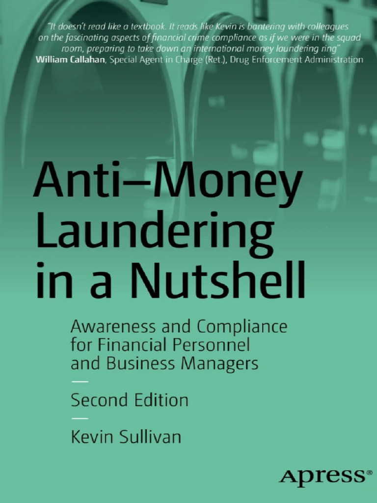 Dokumen.pub Anti Money Laundering in a Nutshell Awareness and Compliance for Financial Personnel ...