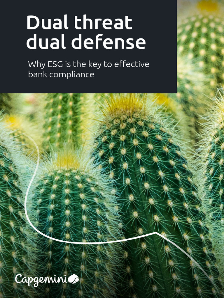Capgemini Dual Threat Dual Defense Why Esg Is The Key To Effective Bank Compliance | PDF ...