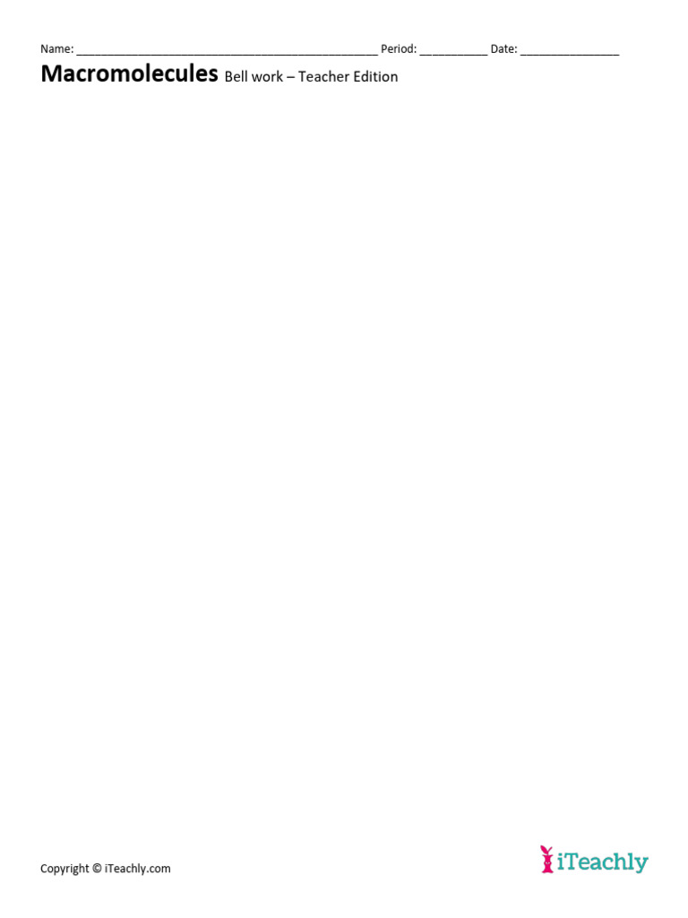 1 7a Bell Work TE Macromolecules | PDF | Chemical Polarity | Chemical Bond