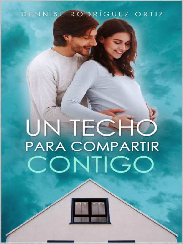 01 - Un Techo Para Compartir - Dennise Rodriguez Ortiz | PDF