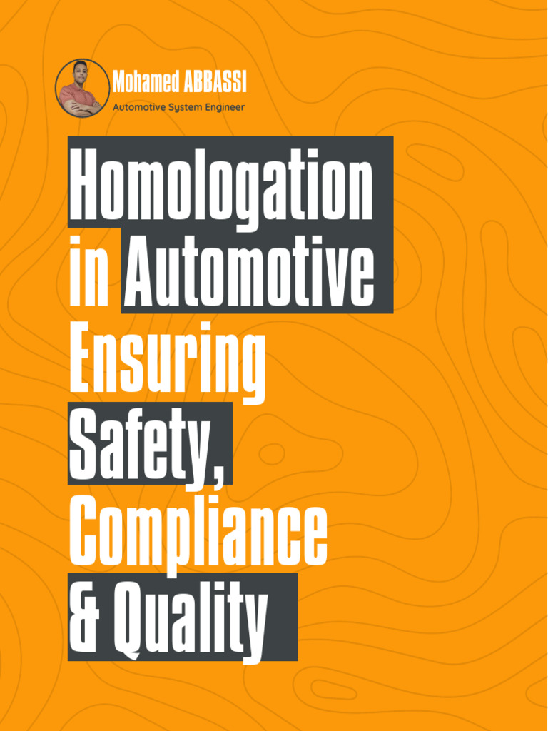 Homologation in Automotive Ensuring #Safety, #Compliance | PDF