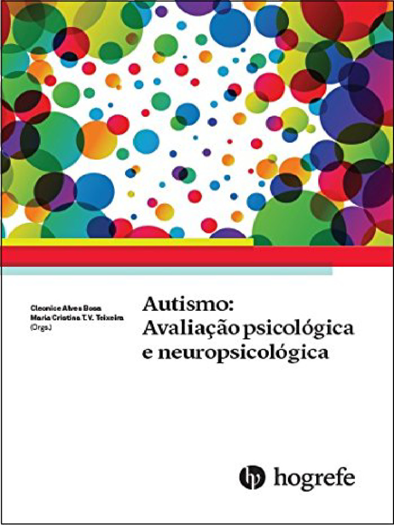 Resumo Autismo Avaliacao Psicologica e Neuropsicologica Cleonice Alves ...