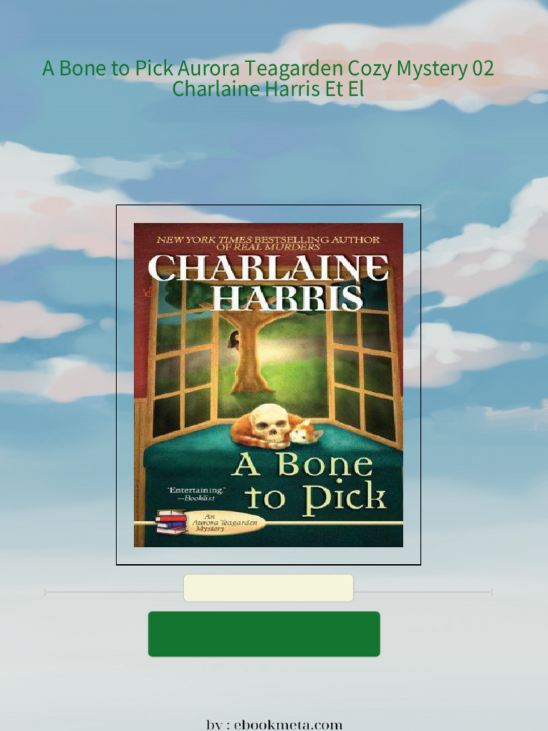 Download ebooks file A Bone to Pick Aurora Teagarden Cozy Mystery 02 ... Download ebooks file A Bone to Pick Aurora Teagarden Cozy Mystery 02 ...