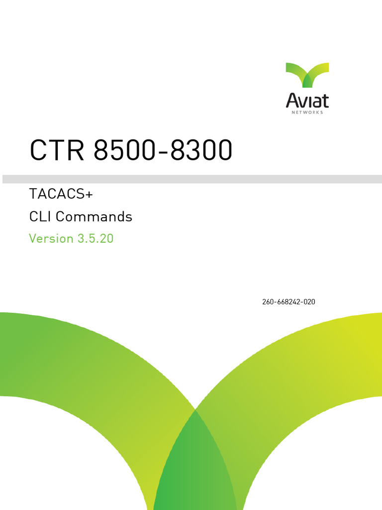 CTR 8500-8300 3.5.20 TACACS+ CLI Commands - January2018 | PDF | Computing | Network Protocols