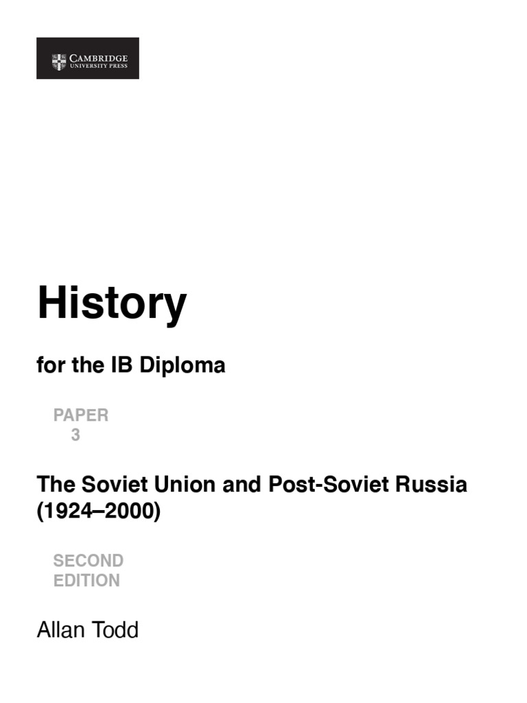 Paper 3 - The Soviet Union and Post-Soviet Russia (1924-2000) - Allan ...