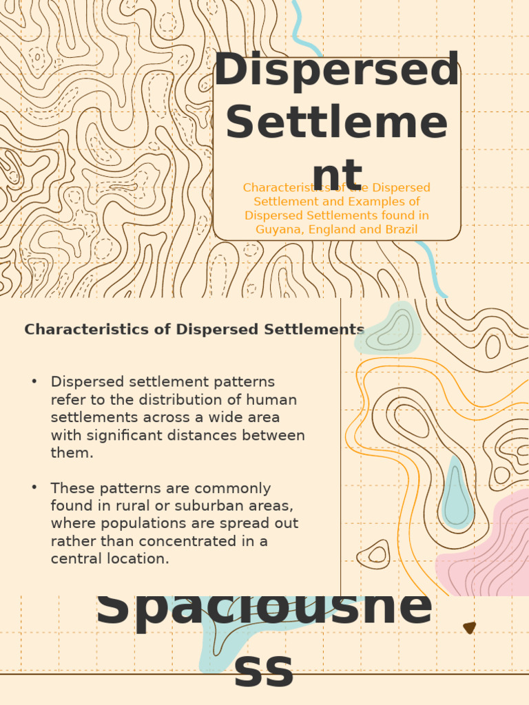 Dispersed Settlements: Characteristics & Examples | PDF