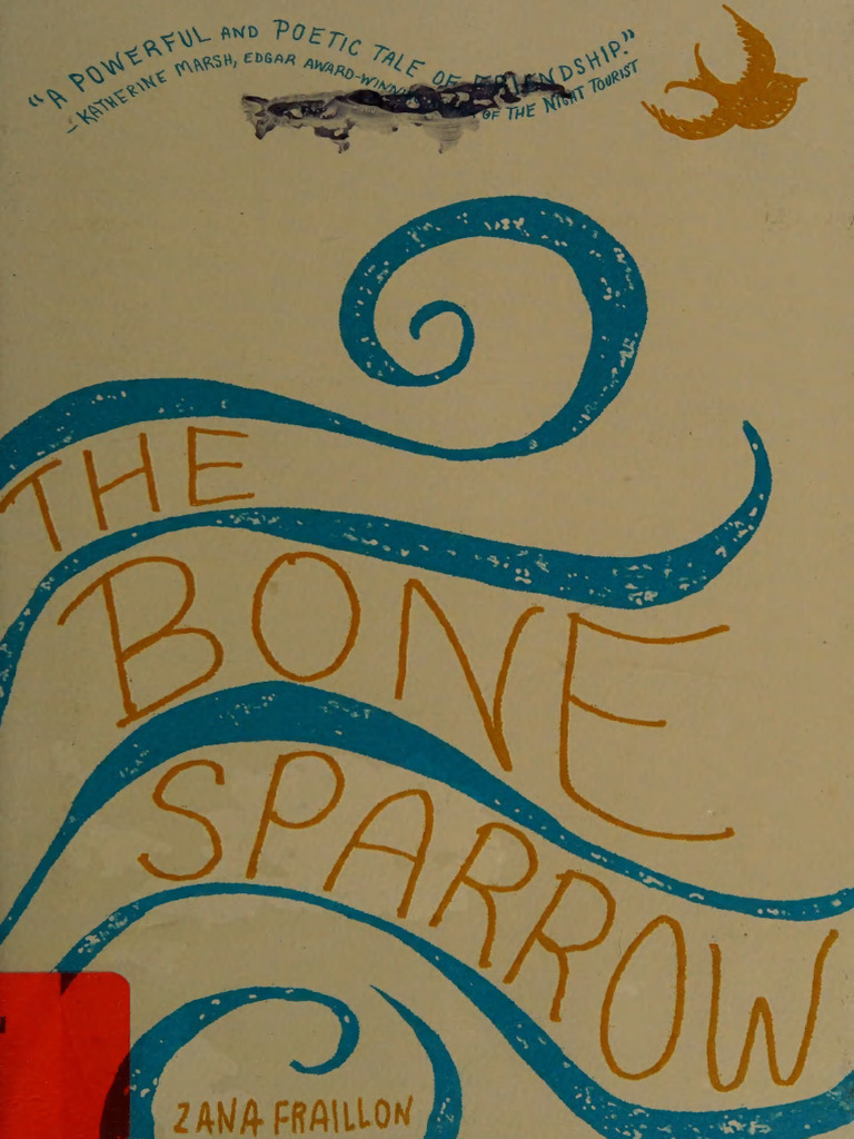 The Bone Sparrow - Fraillon, Zana | PDF