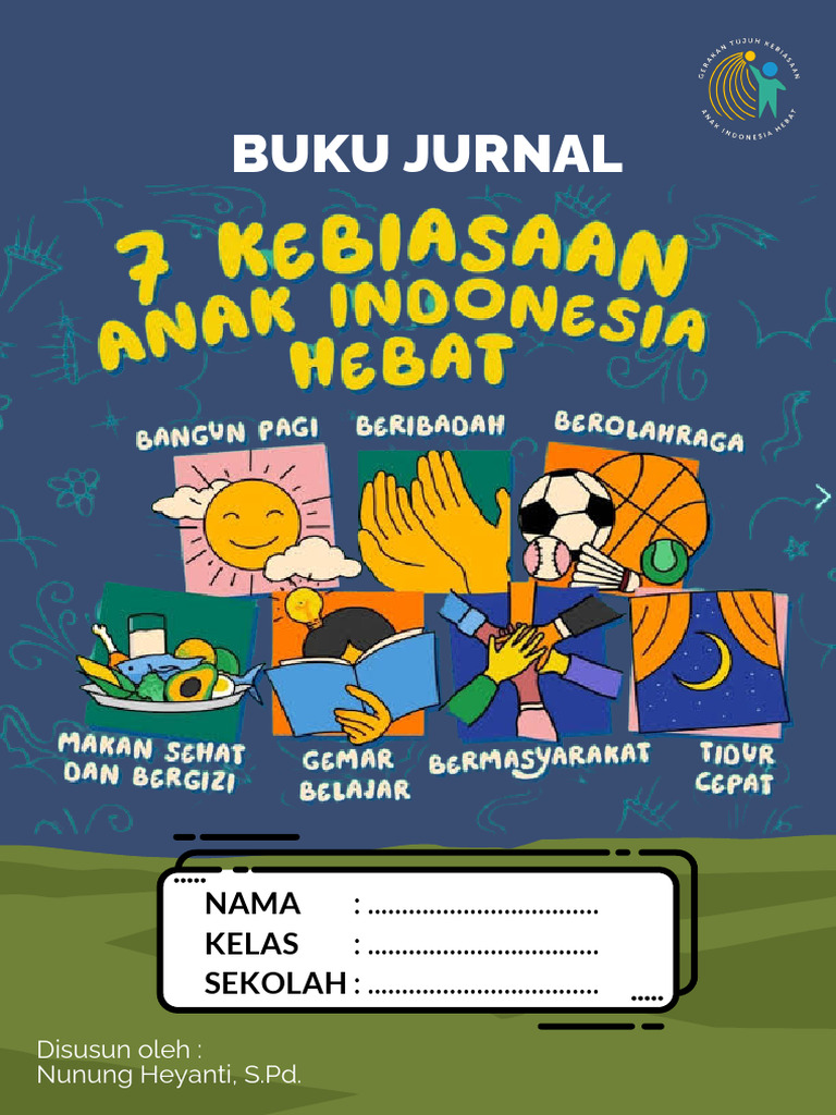 Nunung Heyanti, S.pd. - Buku Jurnal 7 Kebiasaan Anak Indonesia Hebat v.01 - 20250106 - 180448 ...