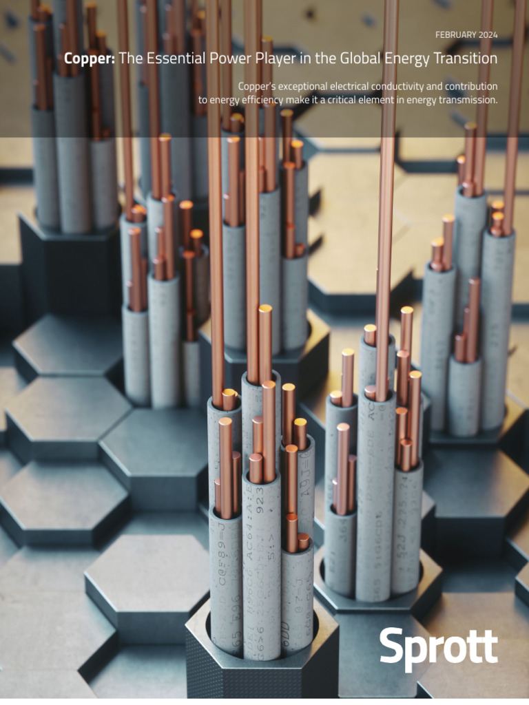 Copper, The Essencial Power Player in The Global Energy Transition (22 ...