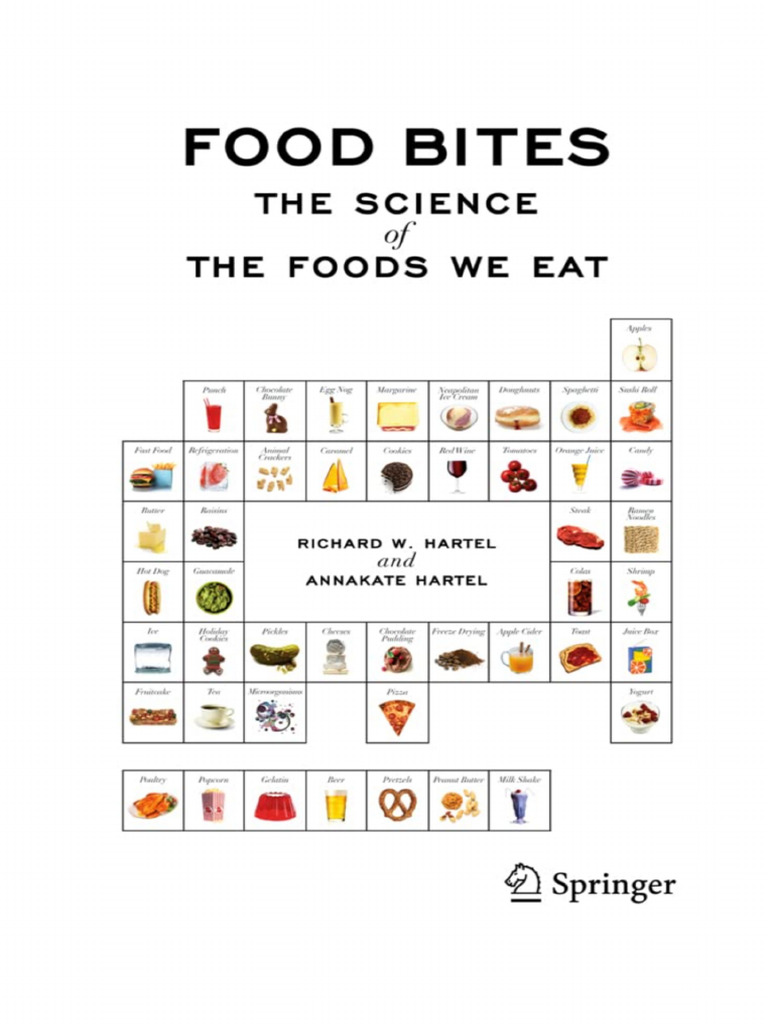 Food Bites The Science of the Foods We Eat (Richard W Hartel AnnaKate ...